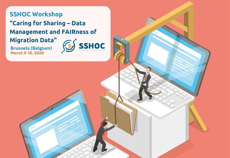 SSHOC Workshop: Caring for Sharing – Data Management and FAIRness of Migration Data | SSHOPENCLOUD